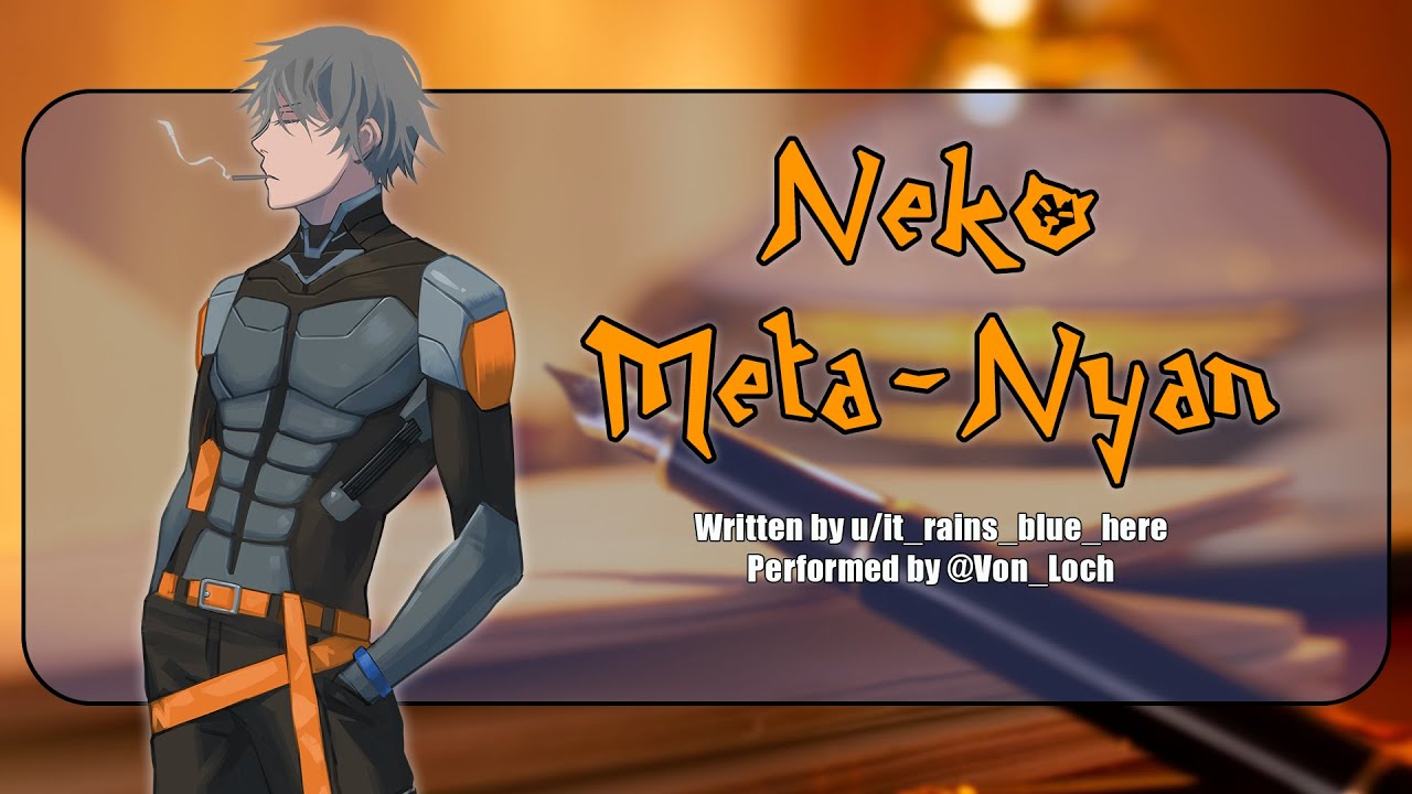 [M4F] Neko Meta-Nyan [Neko Listener][Meta][ASMR RP Tropes][tsundere ...