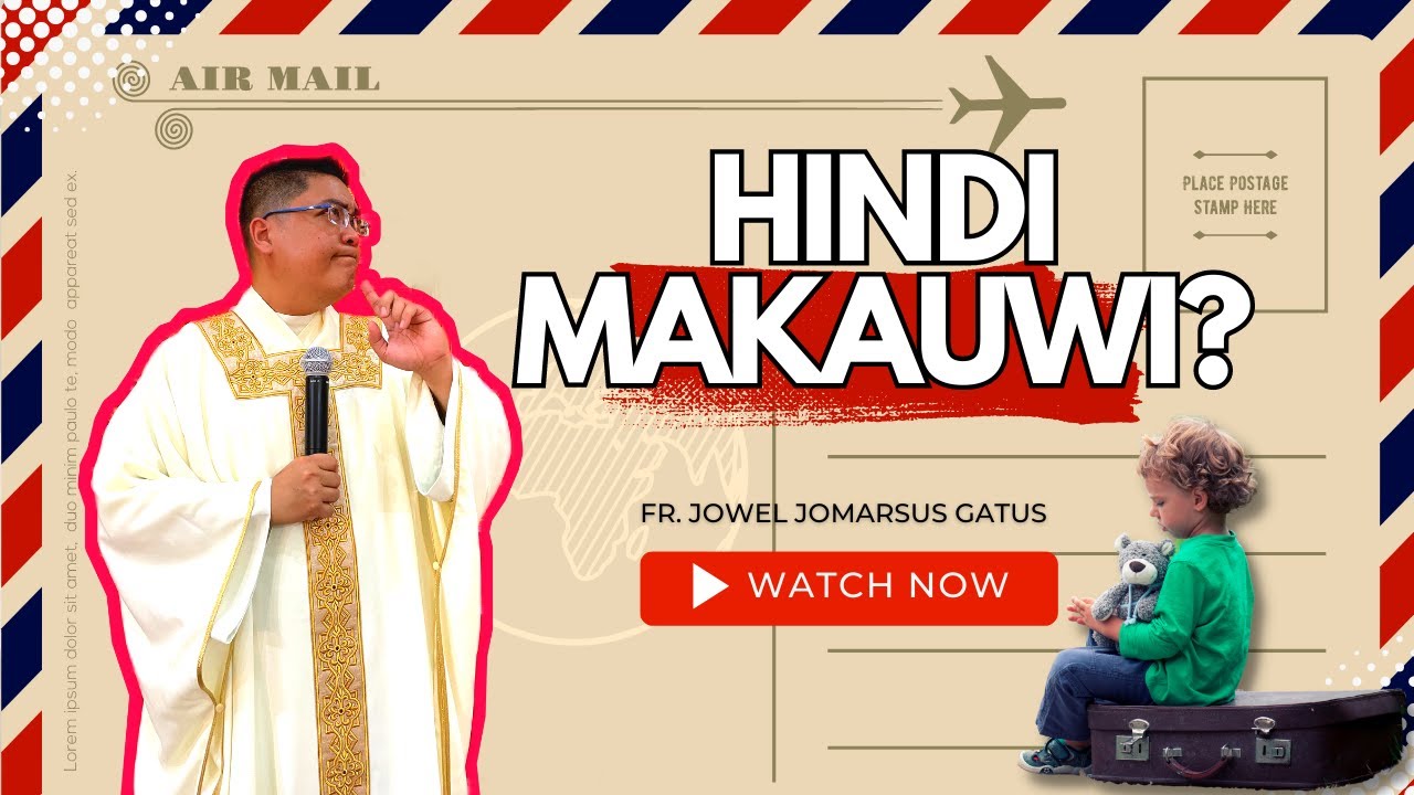 *TOUCHING* GUSTONG UMUWI PERO HINDI MAKAUWI? INSPIRING HOMILY II FR ...