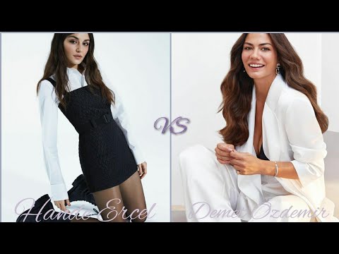 Hande Erçel mi?Demet Özdemir mi?Sizce hangisi?☆Senin Seçimin☆