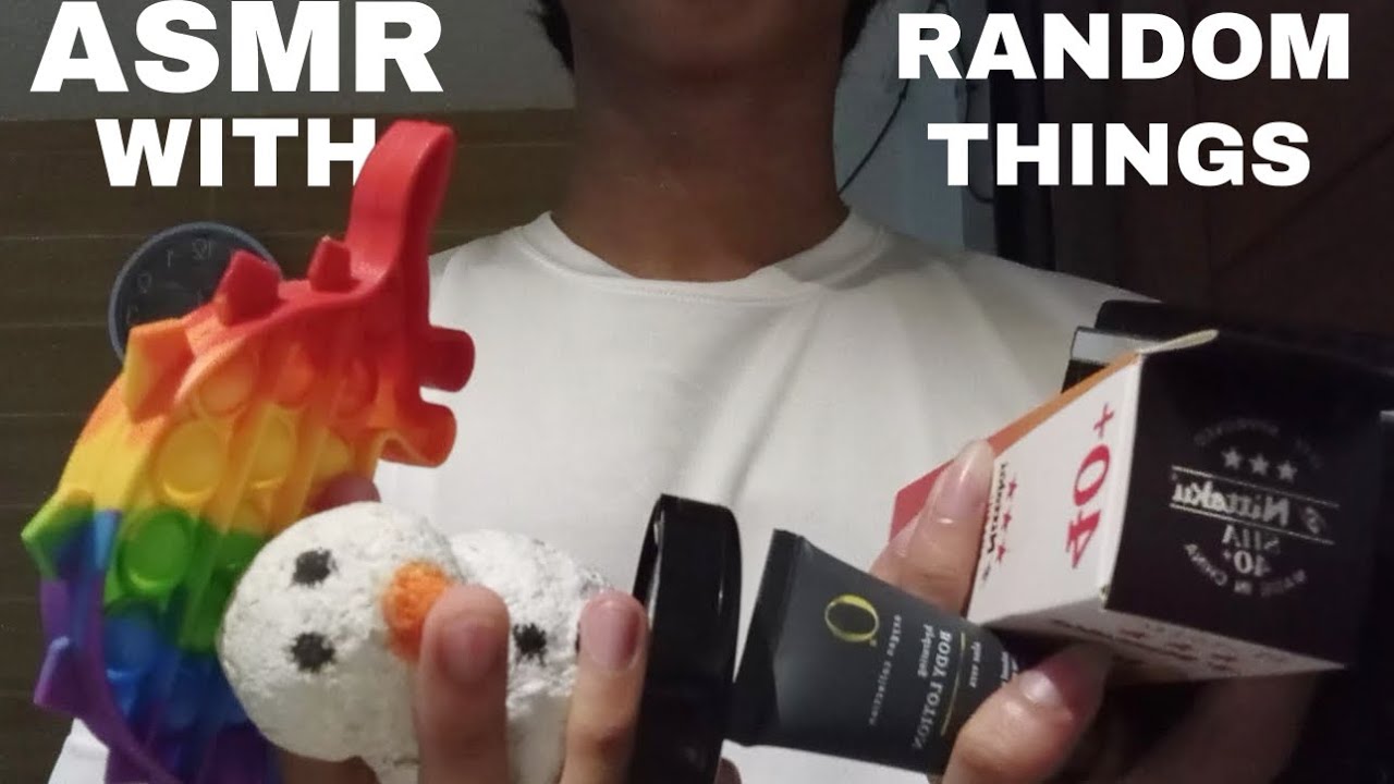 ASMR WITH RANDOM THINGS - YouTube