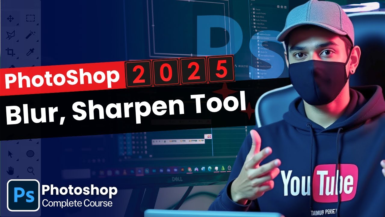 Blur & Sharpen Tools in Photoshop | Perfect Your Photos Urdu/Hindi ...