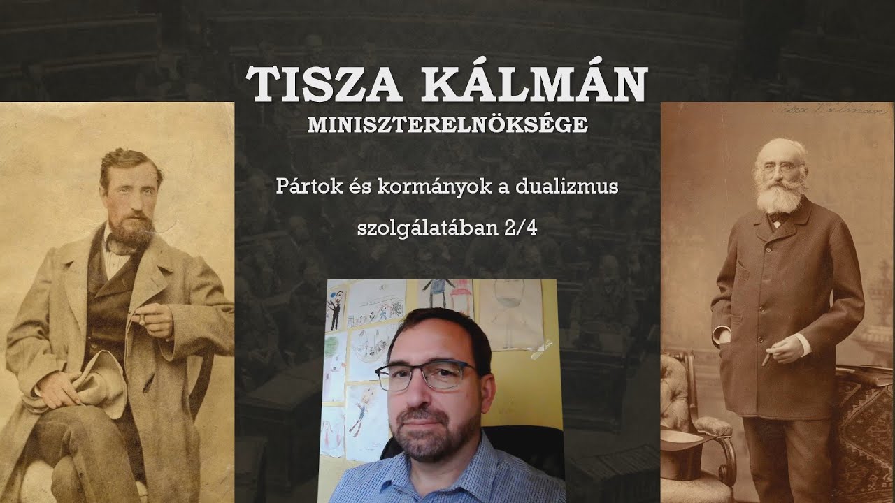 Tisza Kálmán miniszterelnöksége - Pártok és kormányok a dualizmus ...