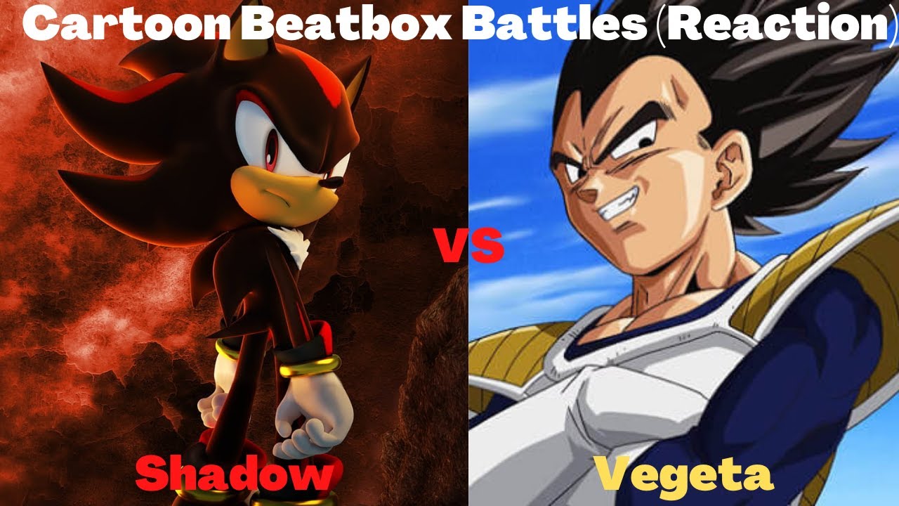 PUT SOME RESPECT ON VEGETA'S NAME!! Shadow vs Vegeta |@verbalase ...