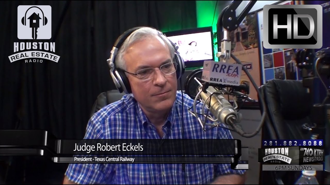 Judge Robert Eckels - Texas Central Railway - YouTube