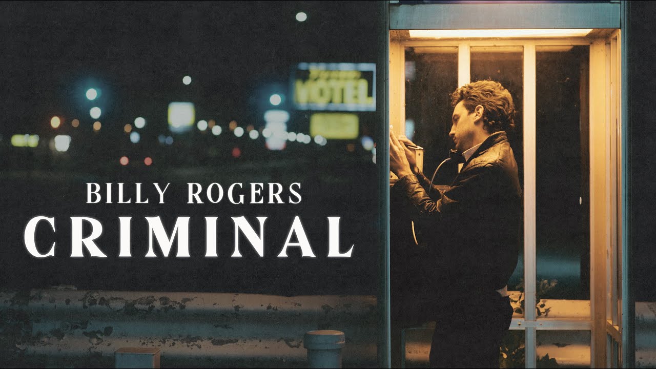 Billy Rogers - CRIMINAL (Official Video) - YouTube