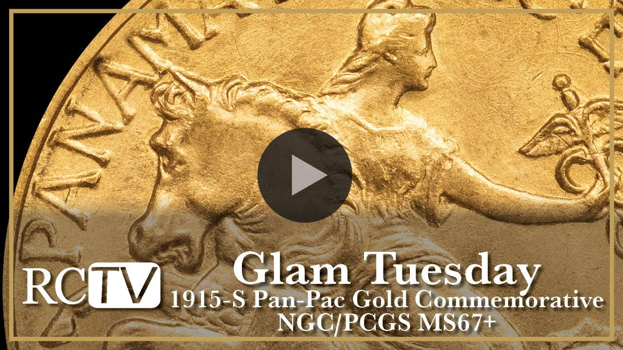 Glam Tuesday: $2.50 1915-S Pan-Pac Gold MS67+ - YouTube