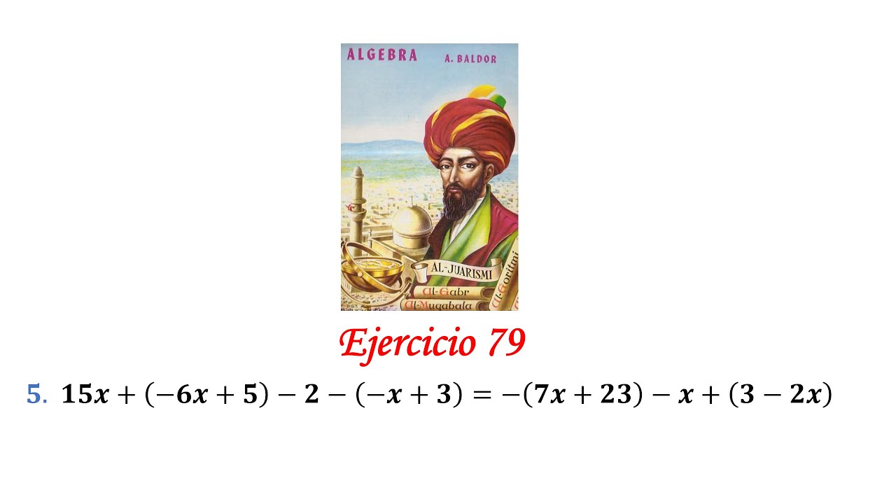 Algebra De Baldor Ejercicio 79 Problema 5 15x 6x 5 2 x 3 7x