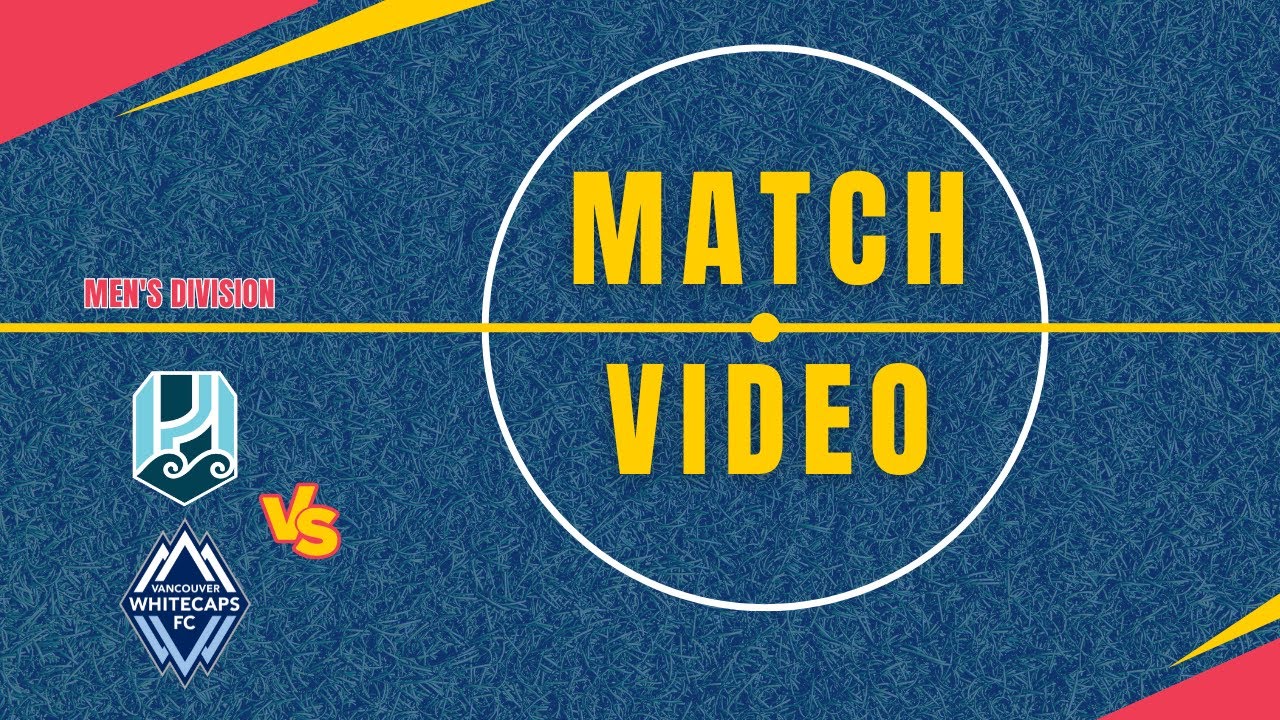 May 11, 2024 - L1BC ⚽ MEN: VWFC @ HARBOURSIDE FC - YouTube