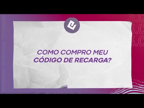 Como compro meu código de recarga? 💜 - YouTube