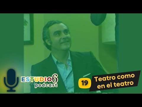 PODCAST 19: Teatro como en el Teatro (José Vilar en Chile) - YouTube