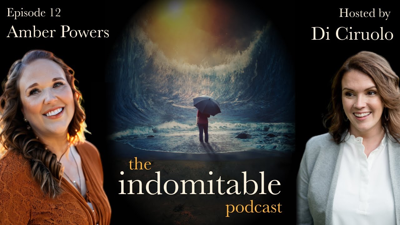 The Indomitable Podcast Ep. 12 – From Escaping a Cult to Empowering Women with Amber Powers ...