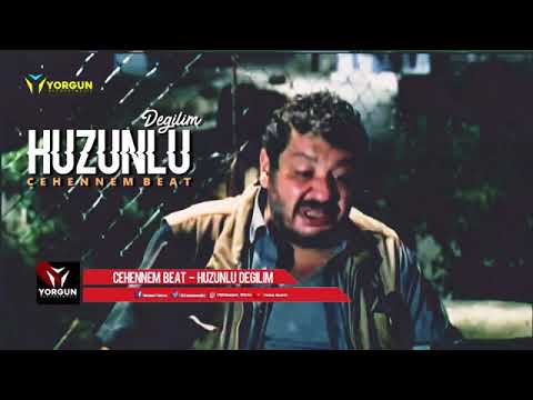 CEHENNEM BEAT - Hüzünlü Değilim