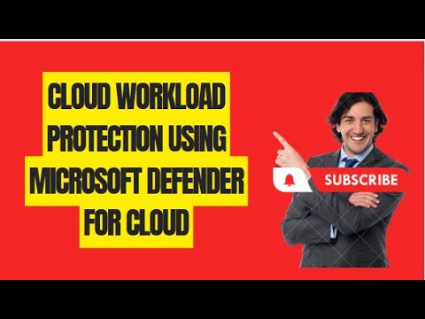 CLOUD WORKLOAD PROTECTION USING MICROSOFT DEFENDER FOR CLOUD - YouTube