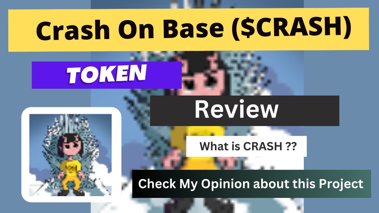 What is Crash On Base (CRASH) Coin | Review About CRASH Token - YouTube
