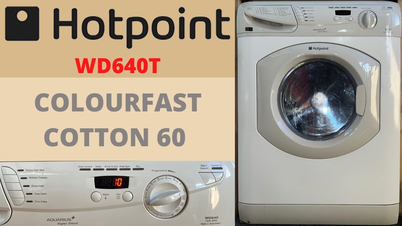Hotpoint Aquarius+ WD640T Washer Dryer - [D] Colourfast Cotton 60 - YouTube
