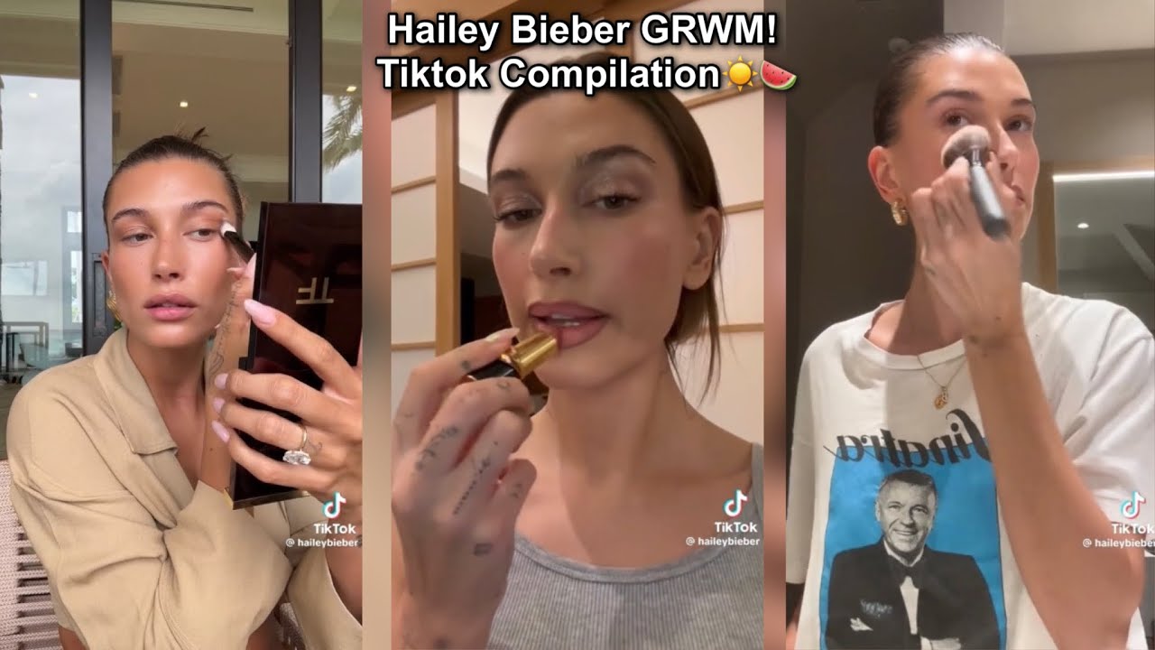 Hailey Bieber GRWM Tiktok Compilation - YouTube