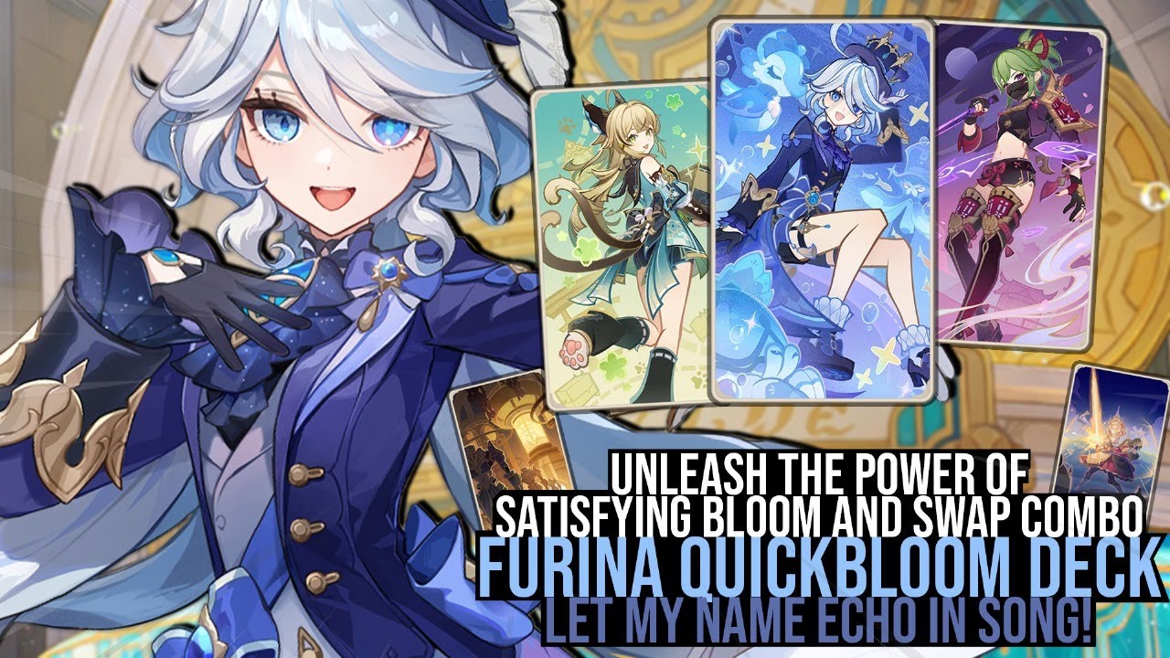 Surprising Swap QuickBloom Furina Deck | Furina Genshin TCG | Genshin ...