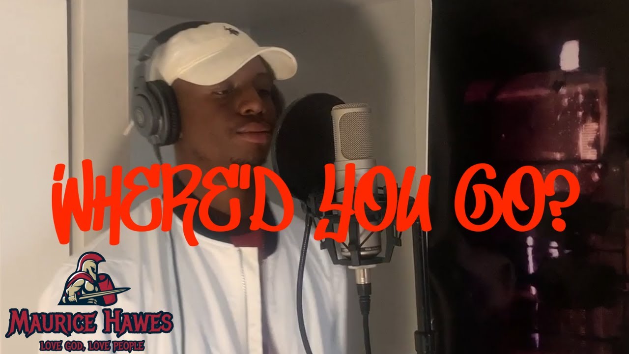 Maurice Hawes - Where'd You Go? (prod by Tha Venom Musik) (Offical ...
