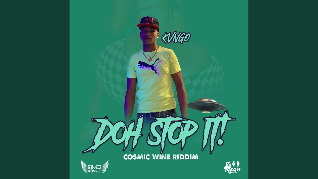 Doh Stop It (feat. KVNGO) - YouTube