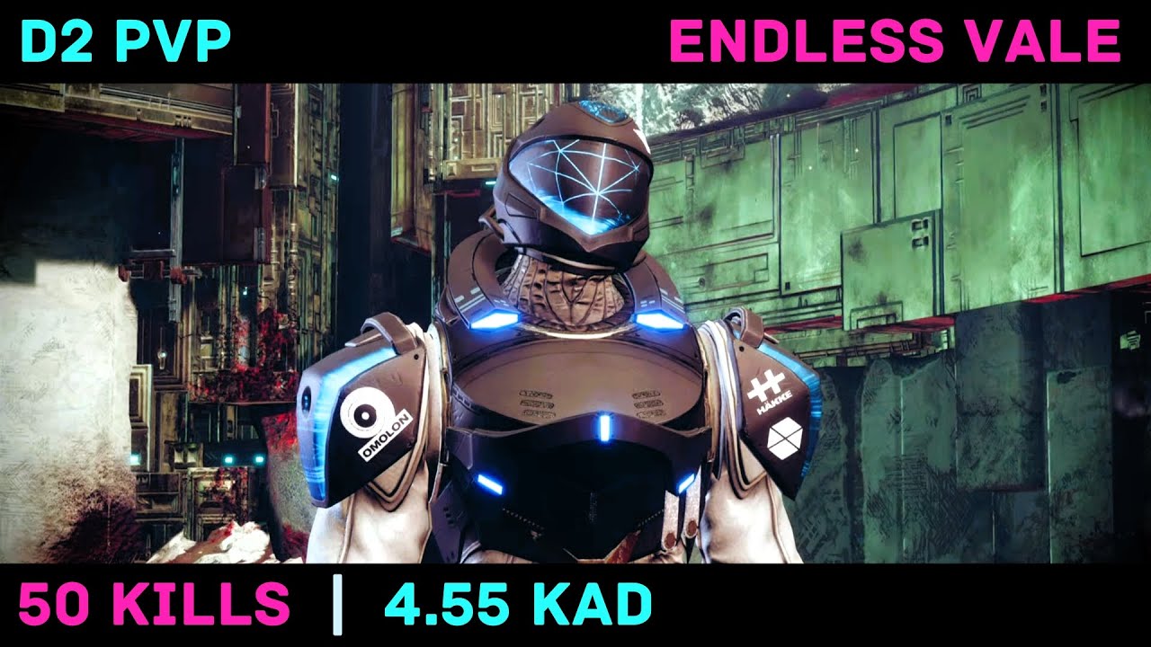 D2 PVP ★★★ Getting 50 Eliminations in This Game Was Not Easy ★★★ Endless Vale | 50 Kills | 4.55 ...