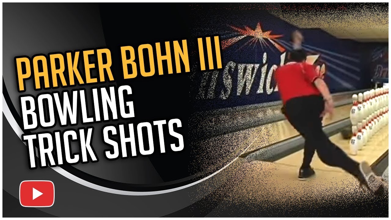 Bowling Trick Shots by Parker Bohn III - YouTube