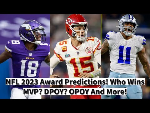 NFL 2023 Award Predictions: Who Wins MVP? Who Wins DPOY? | Every Award ...
