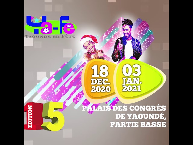 Yaoundé en Fête – Ya-Fé