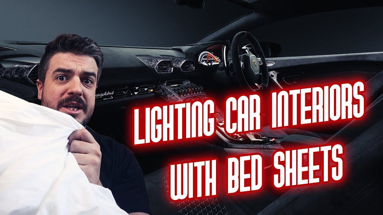 LIGHTING CAR INTERIORS WITH BED SHEETS? - YouTube