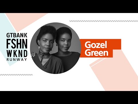 Gozel Green - Runway Show at the 2018 #GTBankFashionWeekend