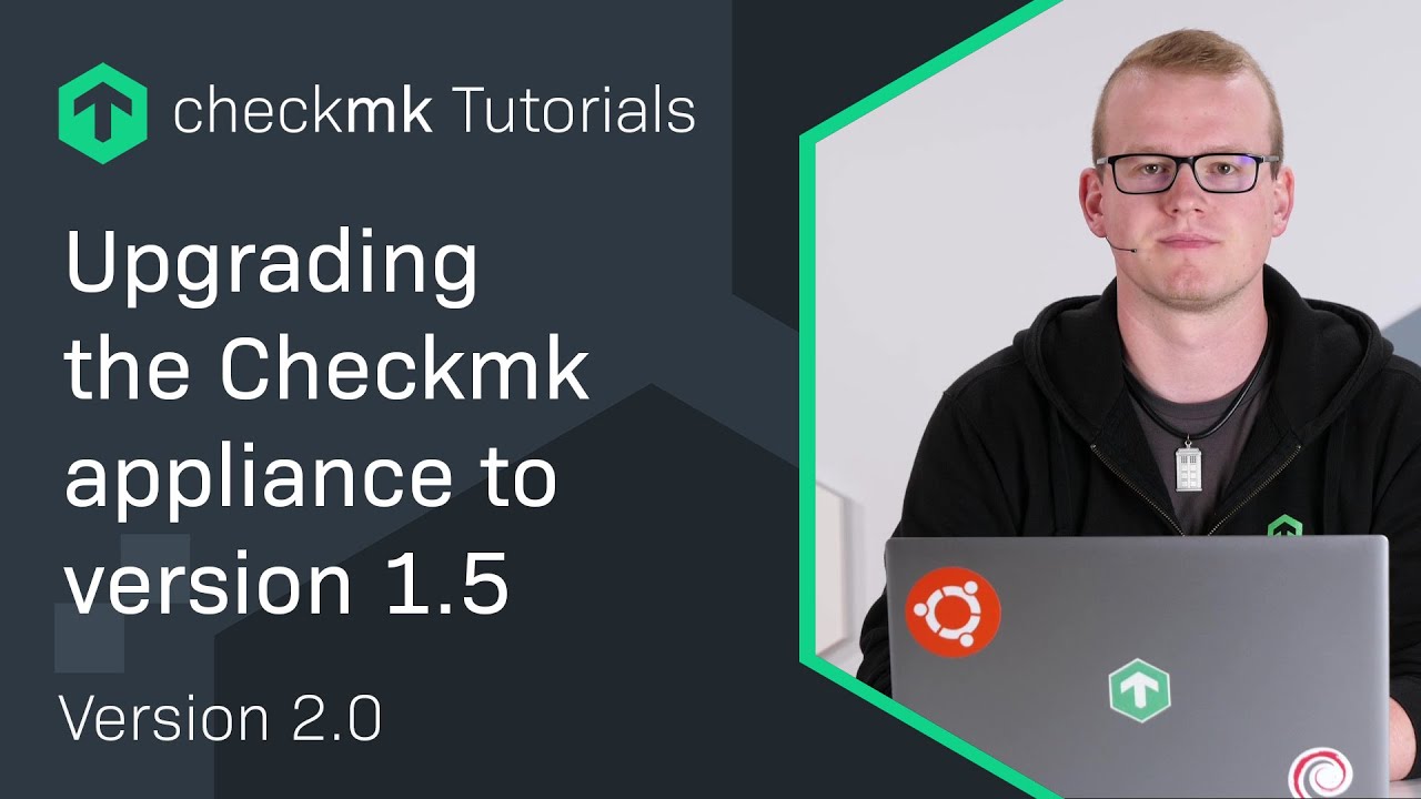 Upgrading The Checkmk Appliance To Version 1 5 Cmktutorial Youtube