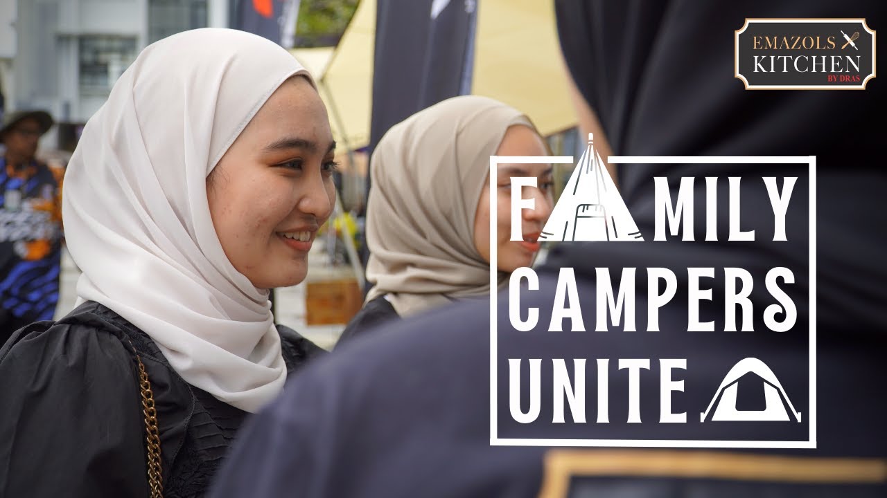 Emazols Kitchen ke Family Campers Unite | Malakat Mall | Cyberjaya ...