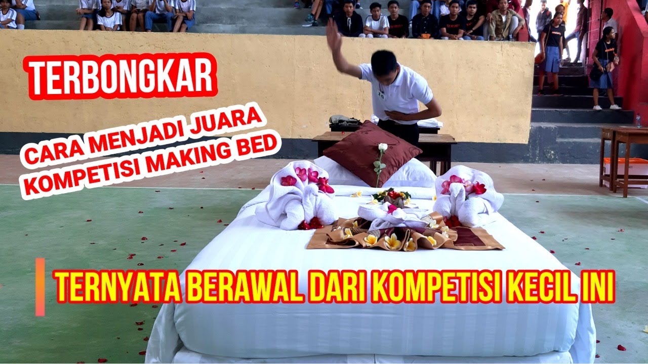 Terbongkar Cara Menjadi Juara Making Bed Competition - Housekeeping ...