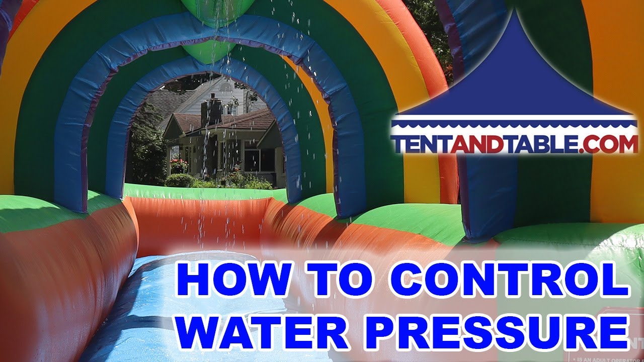How to Control the Water Pressure Going Through Your Inflatable - YouTube