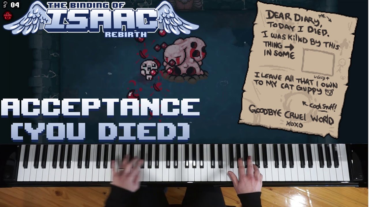 Acceptance (You Died) - The Binding of Isaac: Rebirth (Piano) - YouTube