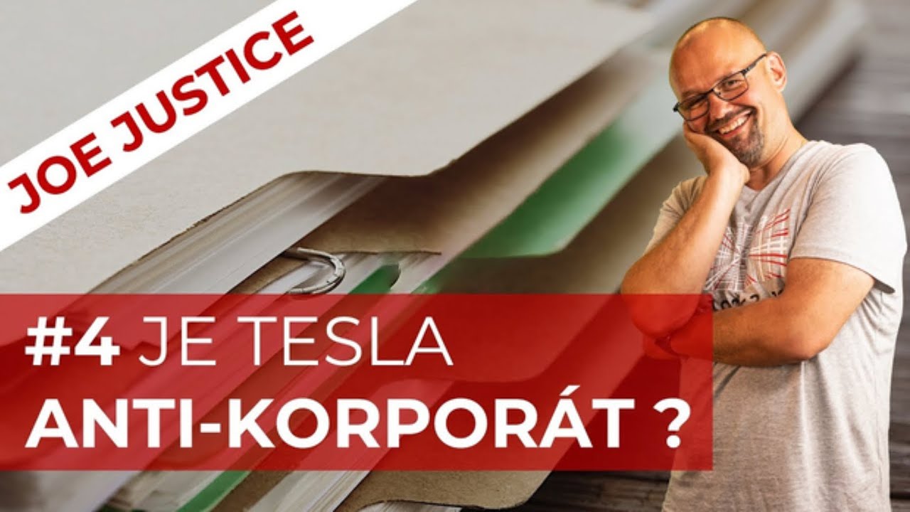 JOE JUSTICE: NOT-A-HANDBOOK #4 JE TESLA ANTI-KORPORÁT? - YouTube