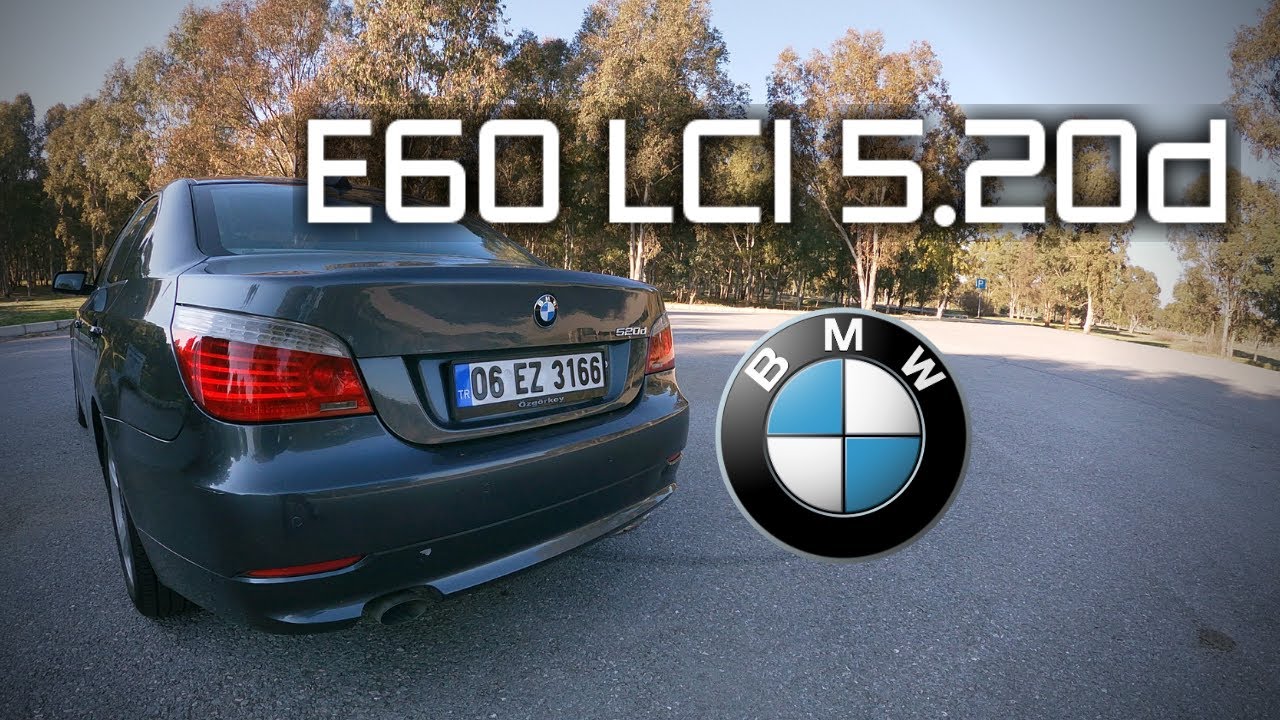 Bmw e60 LCI (Facelift) | 5.20d - YouTube