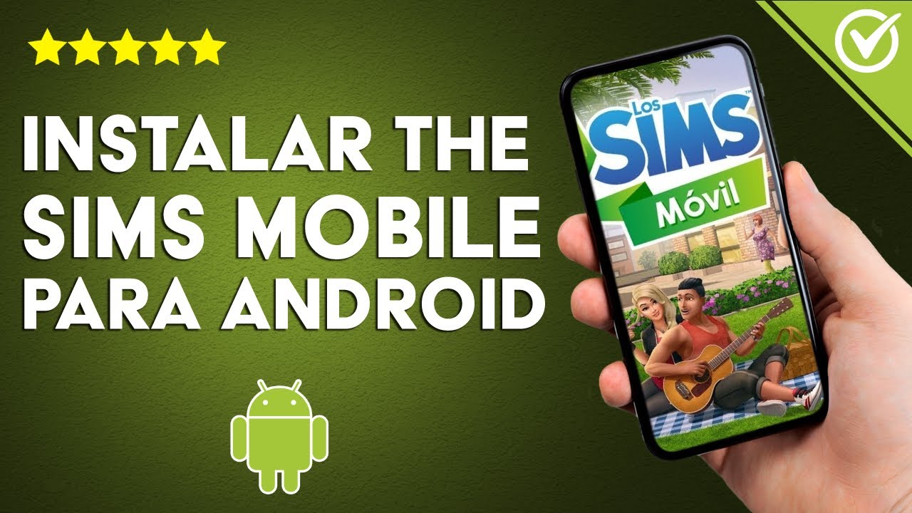 Cómo descargar e instalar THE SIMS MOBILE para Android en español - YouTube