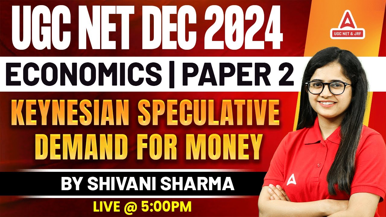 UGC NET Economics Paper 2 | Keynesian Speculative Demand for Money ...