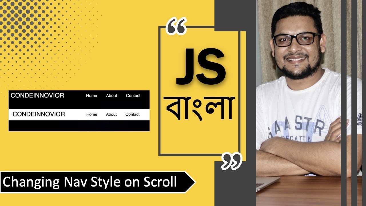 Changing Navigation Style on Scroll | JavaScript বাংলা টিউটোরিয়াল ...