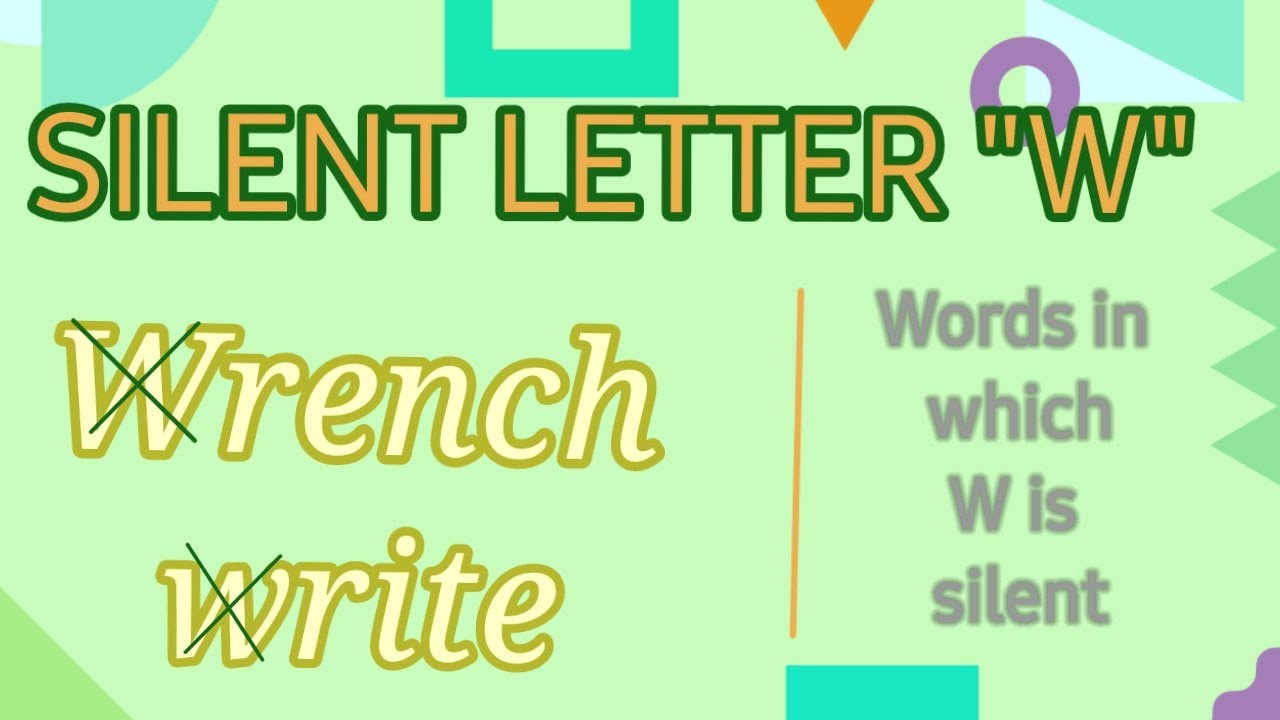 Silent Letter "W" Words - YouTube