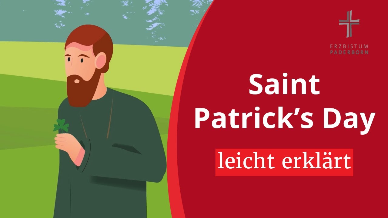 Saint Patrick’s Day leicht erklärt: Alles, was du zur Geschichte wissen ...