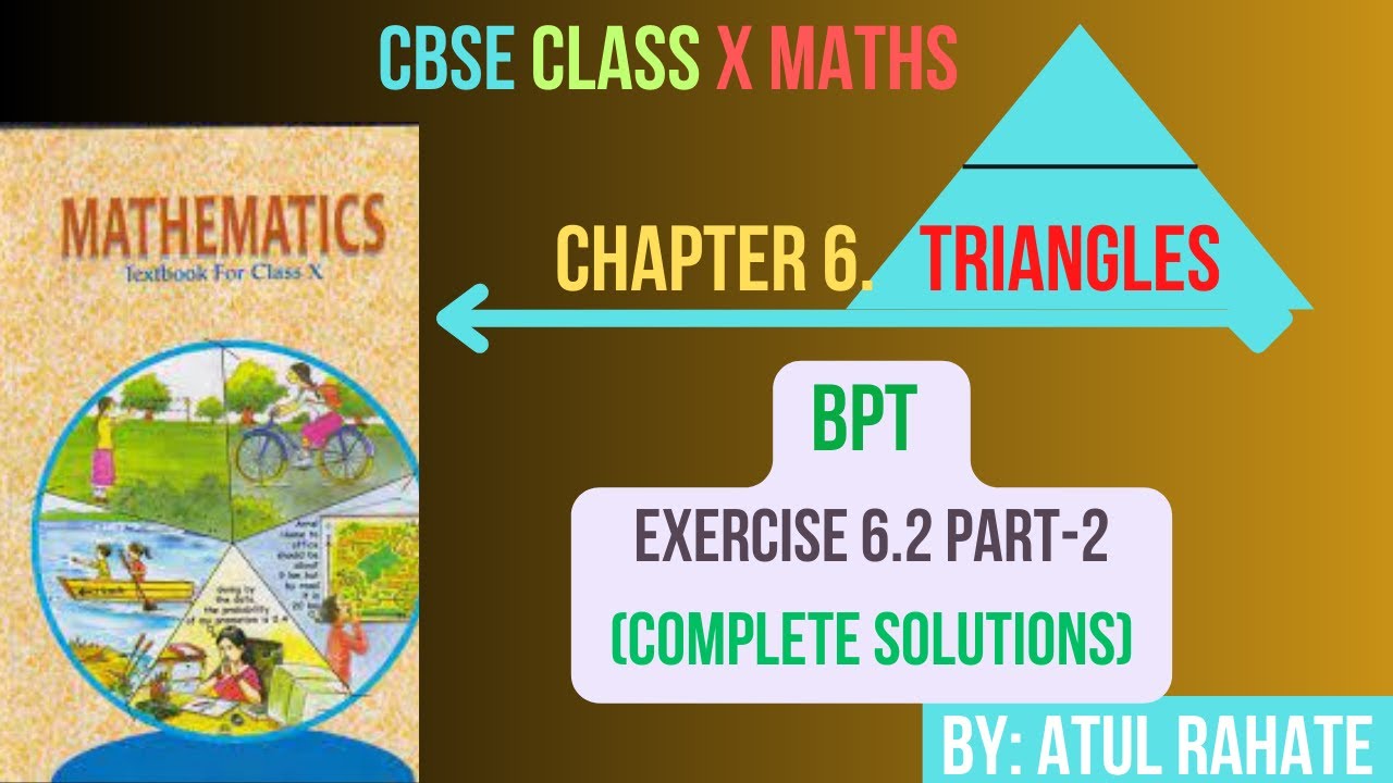 Class 10th CBSE Maths |Ex 6.2 part-2 SOLUTIONS|BPT| |Ch 6-triangles ...