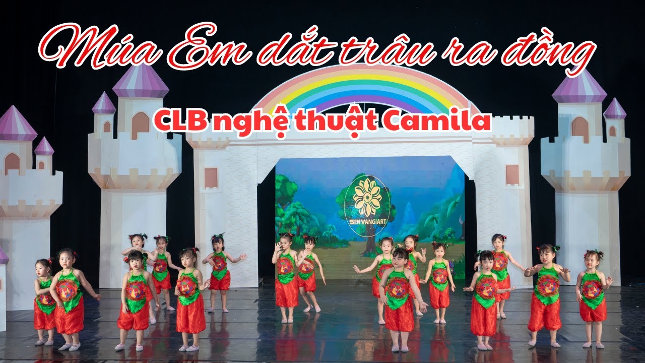 Múa Em dắt trâu ra đồng - Câu lạc bộ nghệ thuật Camila - Show Vườn Cổ ...