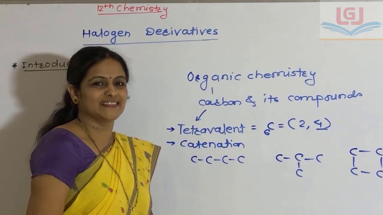 HALOGEN DERIVATIVES Lecture - 1 Introduction - YouTube