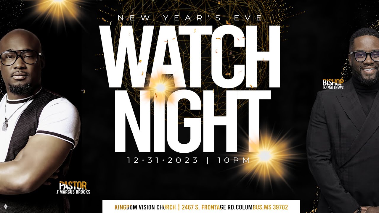NYE Watch Night Service | 12.31.2023 - YouTube