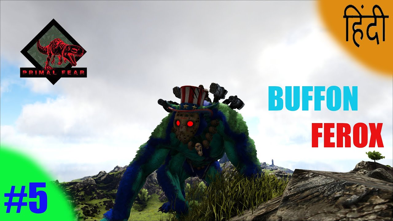 Primal Fear ARK Survival Evolved Ep-5 in Hindi " Taming Buffoon Ferox ...