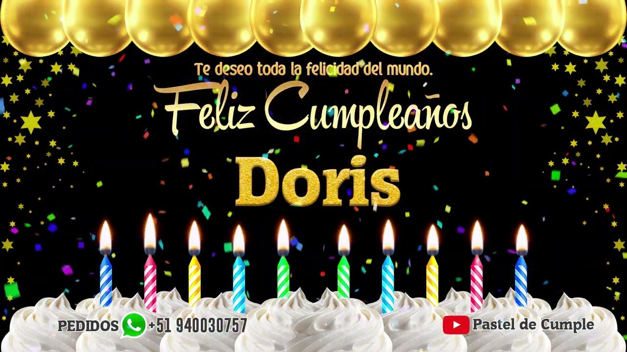 Feliz Cumpleaños Doris - Pastel de Cumpleaños con Música para Doris ...