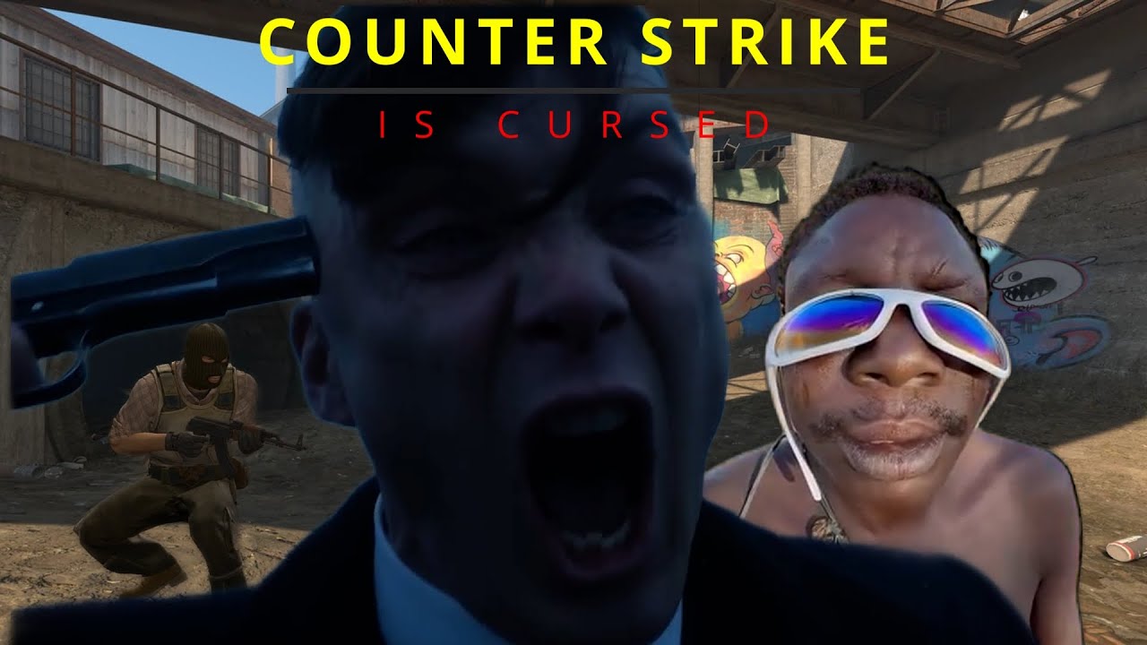COUNTER STRIKE IS CURSED - YouTube