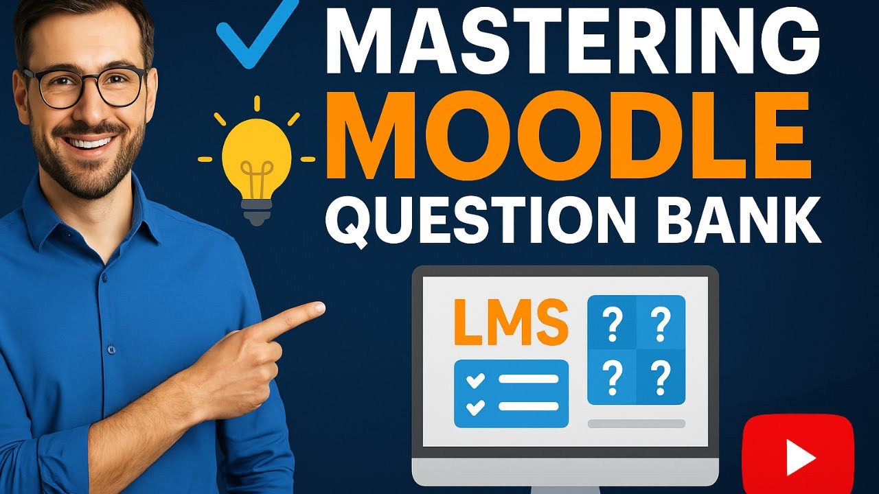 Mastering Moodle Question Bank - YouTube