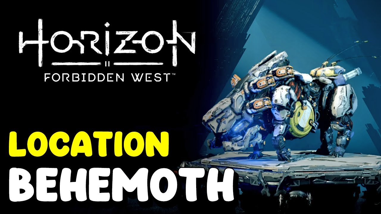 BEHEMOTH LOCATION Horizon 2 Forbidden West - YouTube